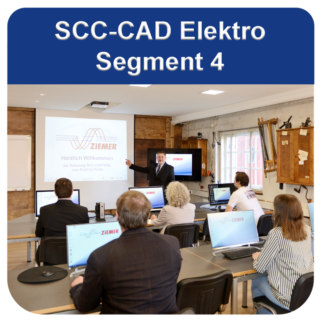 SCC-CAD Elektro - Segment 4 | ZIEMER GmbH